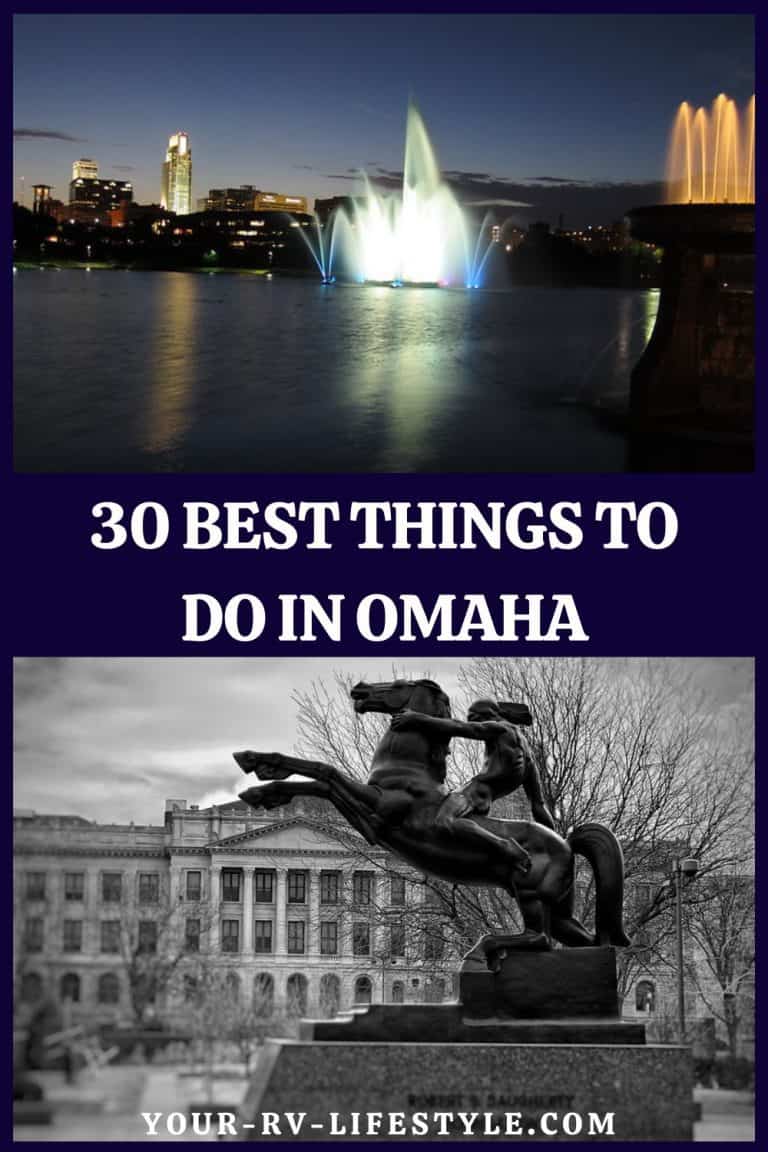 30 Best Things to do in Omaha, Nebraska - Your RV Lifestyle