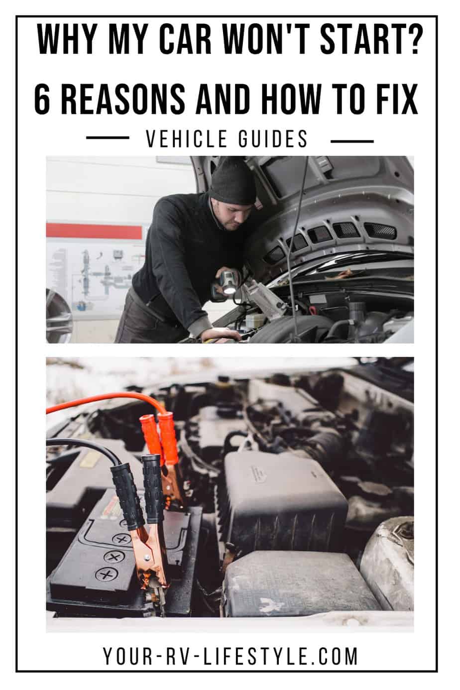 Car Not Starting? 6 Reasons and How to Fix - Your RV Lifestyle